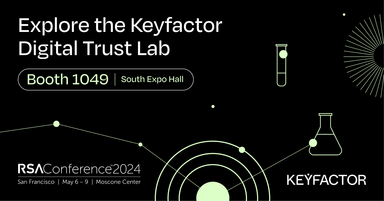 RSA Conference 2024: The Final Countdown | Keyfactor