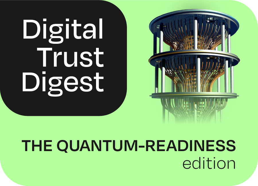 Introducing Digital Trust Digest