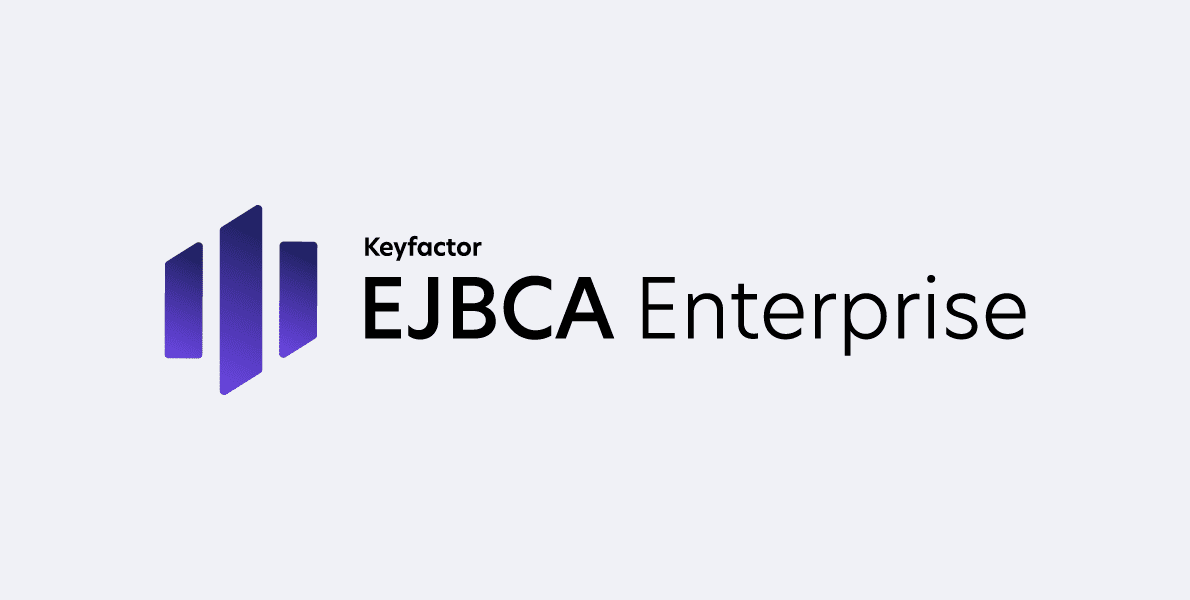 EJBCA Enterprise – Keyfactor EJBCA Enterprise – Keyfactor